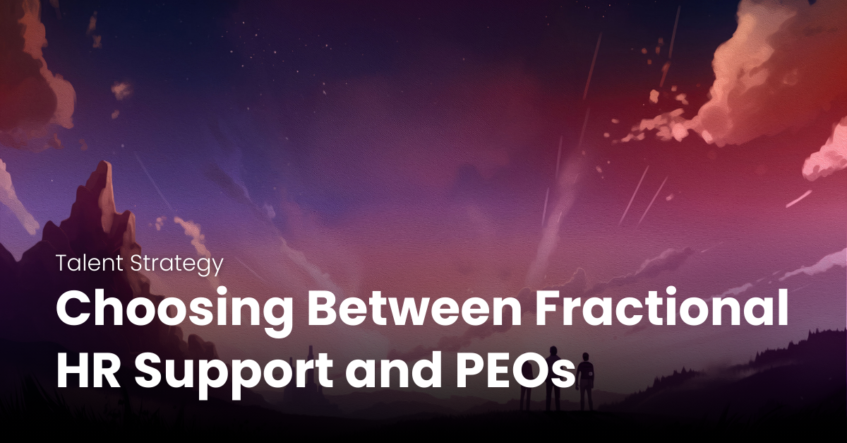 Lever Talent Blog | Fractional HR Support and PEOs - What's the Best ...