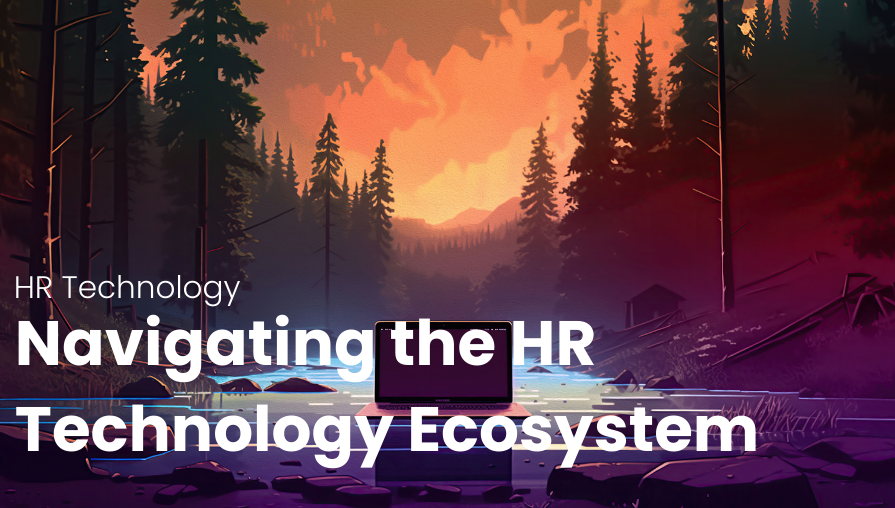 Lever Talent Blog | Understanding the Best HR Technology for You